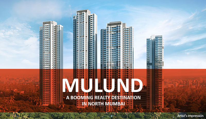 Mulund: A Booming Real Estate Market | Piramal Aranya